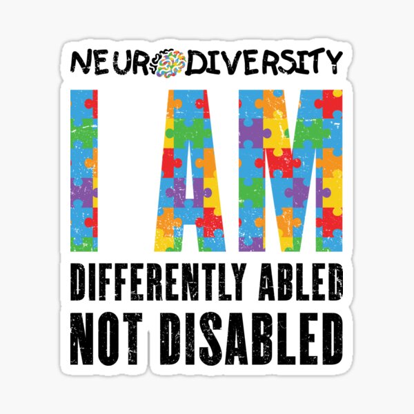 Differently Abled Stickers | Redbubble
