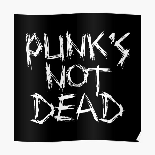"Punks Not Dead Stencil Crust Punk Font" Poster by Ikaroots | Redbubble