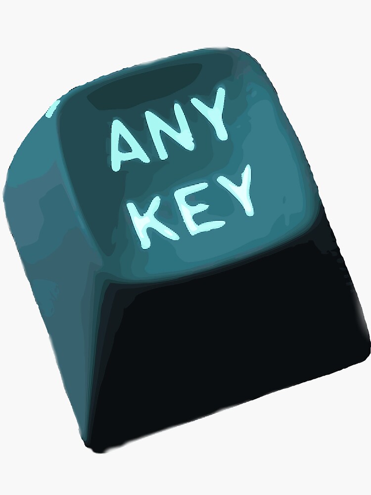 "Press any key to continue" Sticker for Sale by Wyalt | Redbubble
