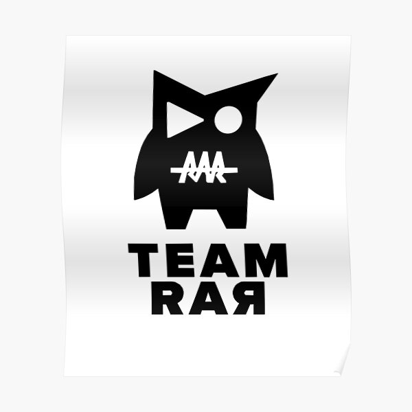 Team Rar Posters | Redbubble