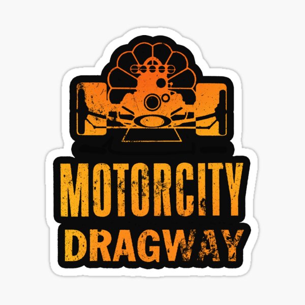 "Motor City Dragway" Sticker for Sale by Retrorockit | Redbubble