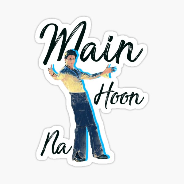 "Main Hoon Na | SRK | Bollywood" Sticker for Sale by he10p | Redbubble