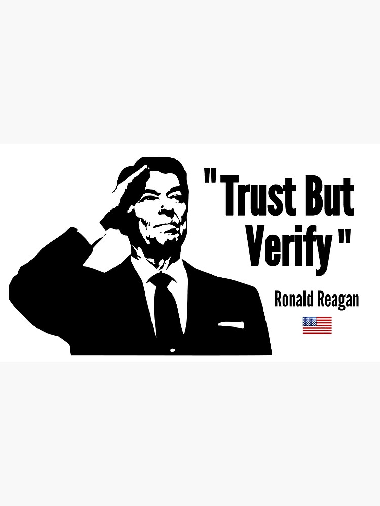 "Iconic Ronald Reagan Trust But Verify" Poster for Sale by ...