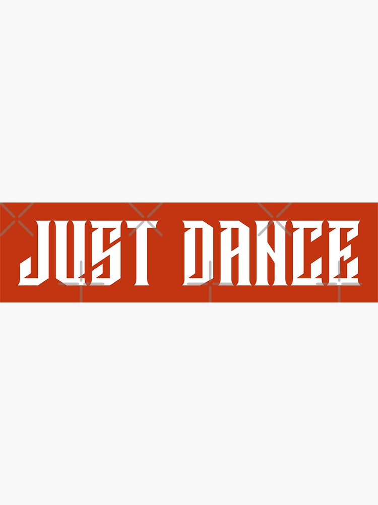 "Just Dance " Sticker by StickersQueens | Redbubble
