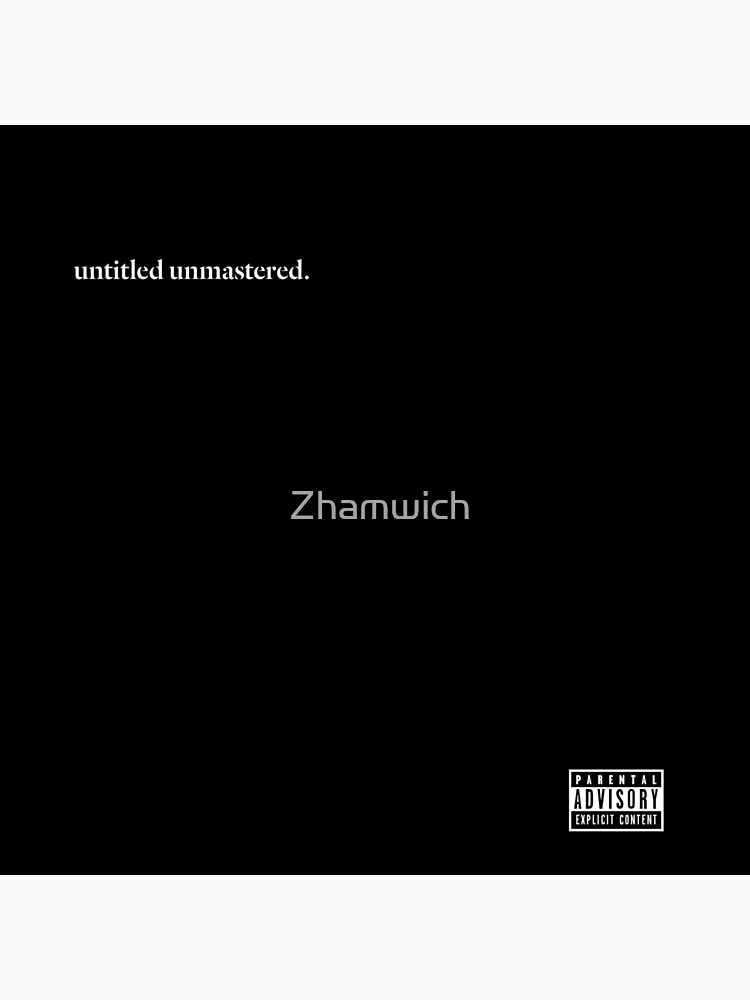 "untitled unmastered. design" Poster by Zhamwich | Redbubble