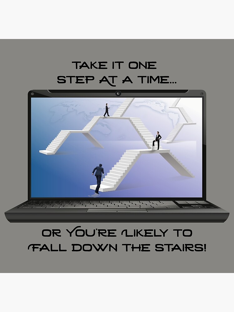 "Take it One Step at a Time...Stairs! (on Blue)" Poster by PawsitiveMum ...