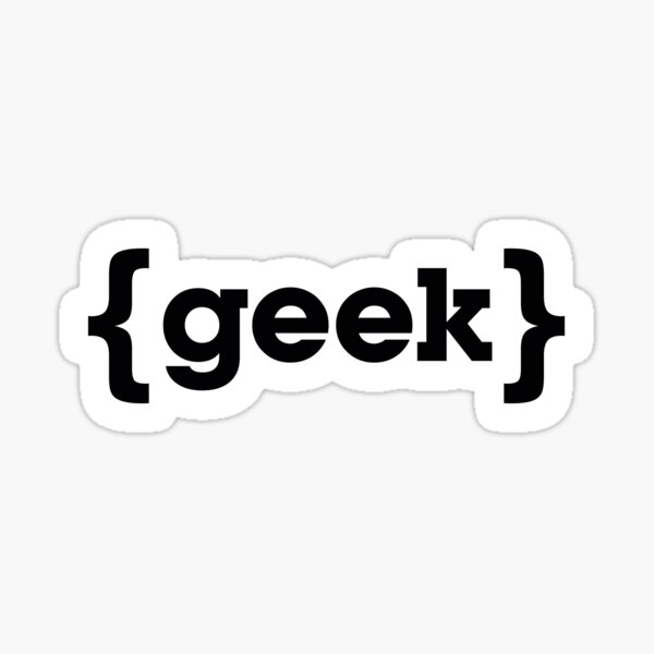 Geek Stickers | Redbubble