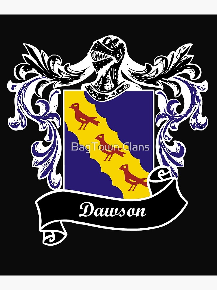"Dawson Coat of Arms" Poster by ljrigby | Redbubble