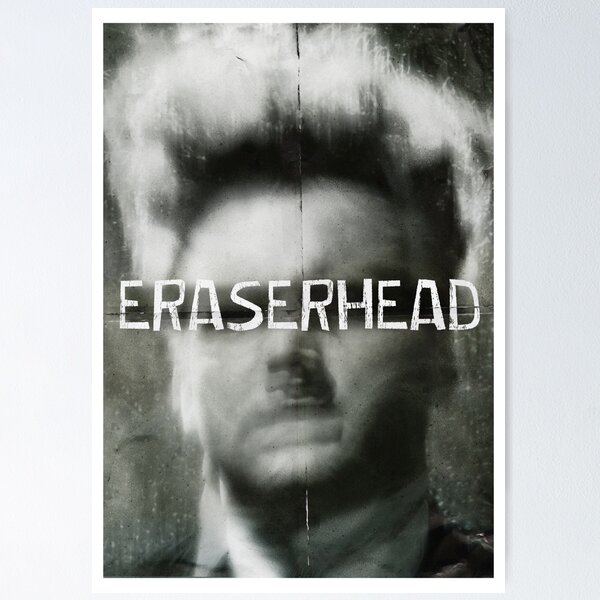 "Eraserhead Poster" Poster for Sale by colsaboss | Redbubble