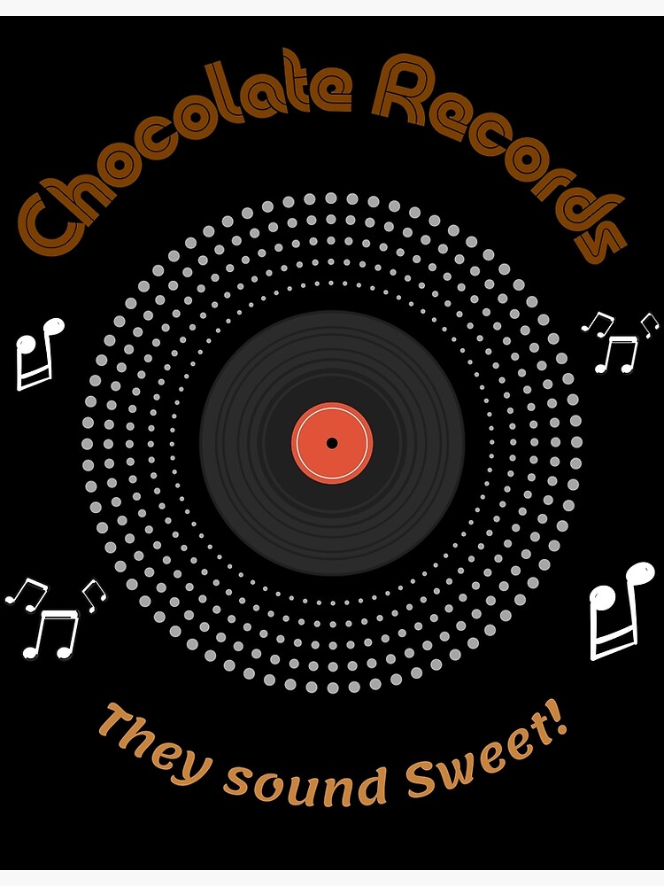 ""Chocolate Records" Funny Fake Record Label Promo Dad Joke" Poster by ...