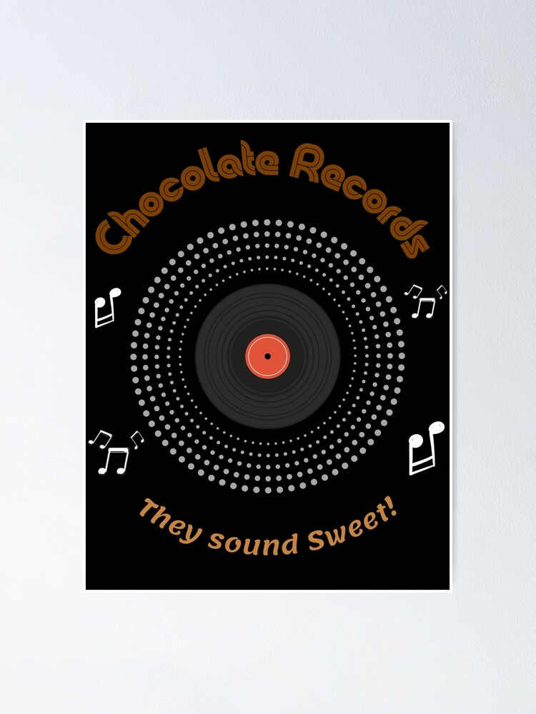 ""Chocolate Records" Funny Fake Record Label Promo Dad Joke" Poster by ...