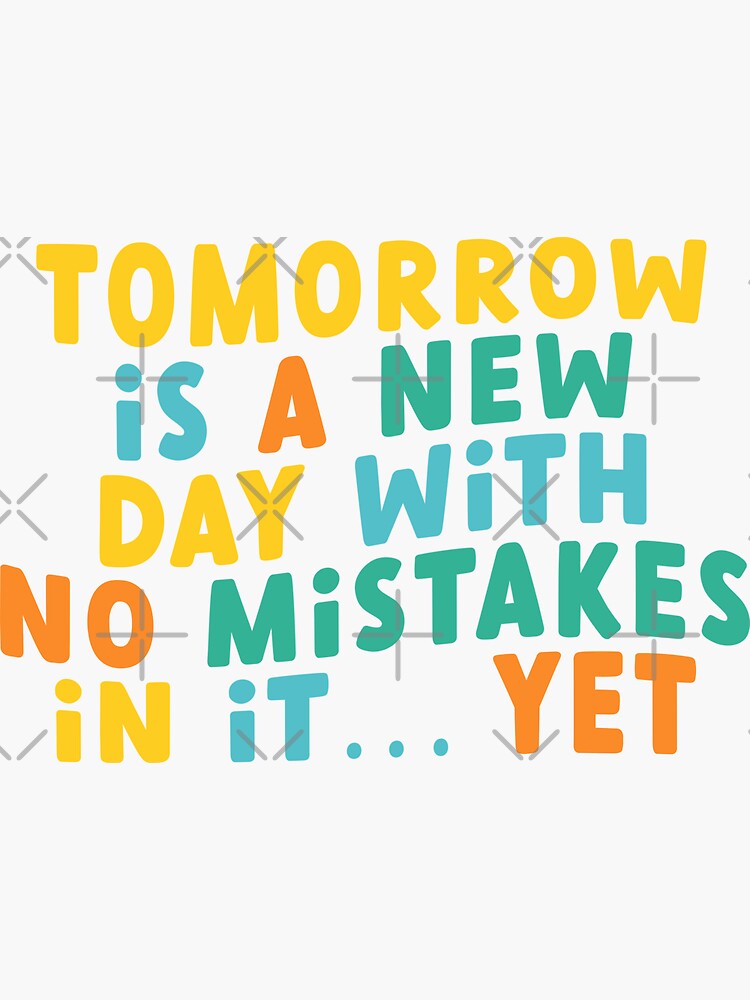 "Anne of Green Gables Quote - Tomorrow is a new day" Sticker for Sale ...