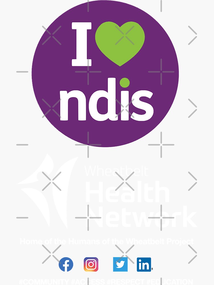 "I LOVE NDIS WHEATBELT HEALTH NETWORK FOR COLOURS" Sticker for Sale by ...