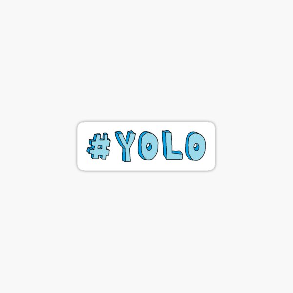 Yolo Stickers | Redbubble