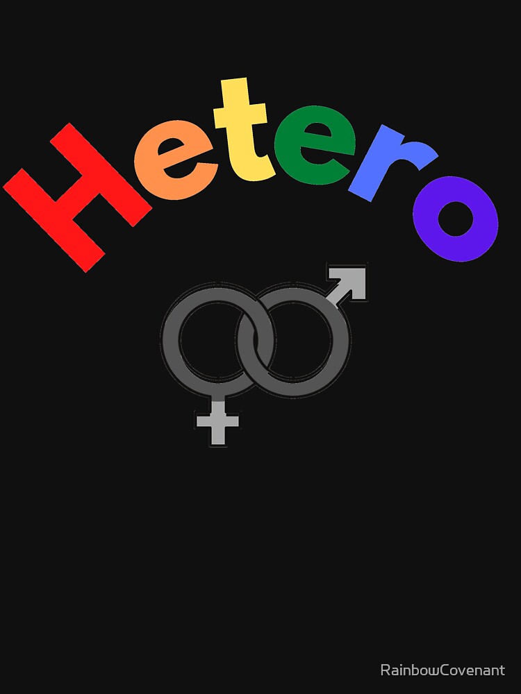 "Hetero Pride!" T-shirt by RainbowCovenant | Redbubble