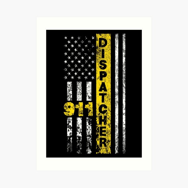"911 Dispatcher Flag" Art Print for Sale by TeesYouWant | Redbubble