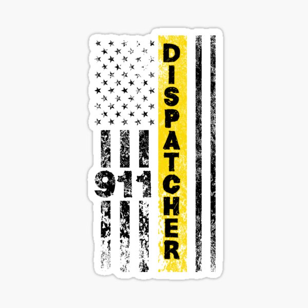 "911 Dispatcher Flag" Sticker for Sale by TeesYouWant | Redbubble