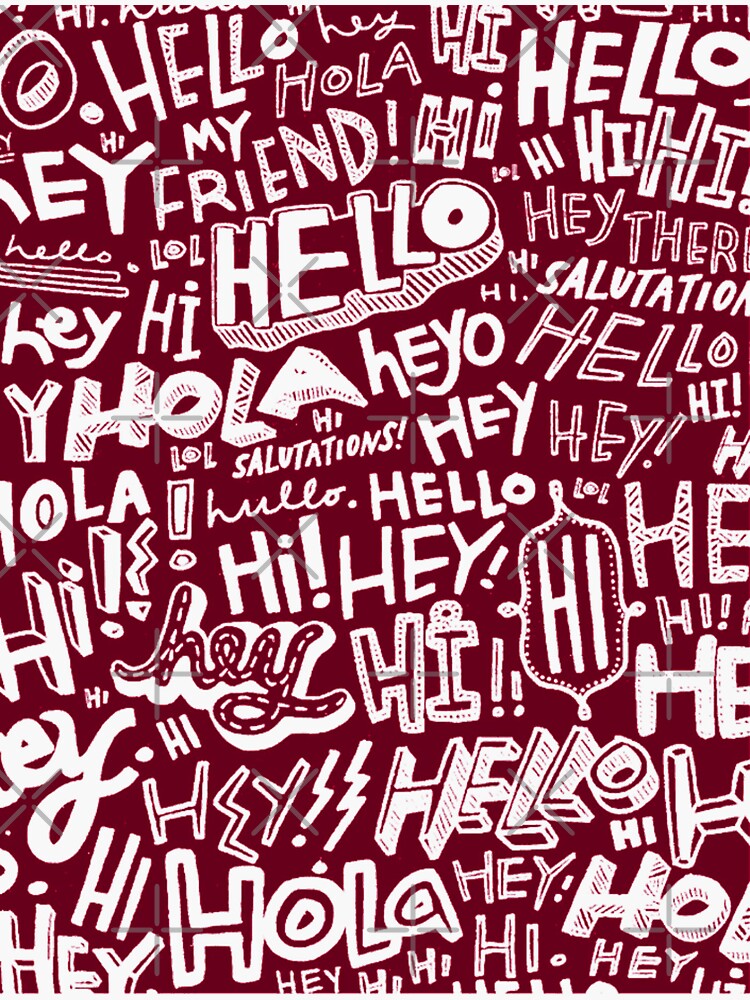 "Hi hello text arts of calligraphy creativity and lettering" Sticker ...