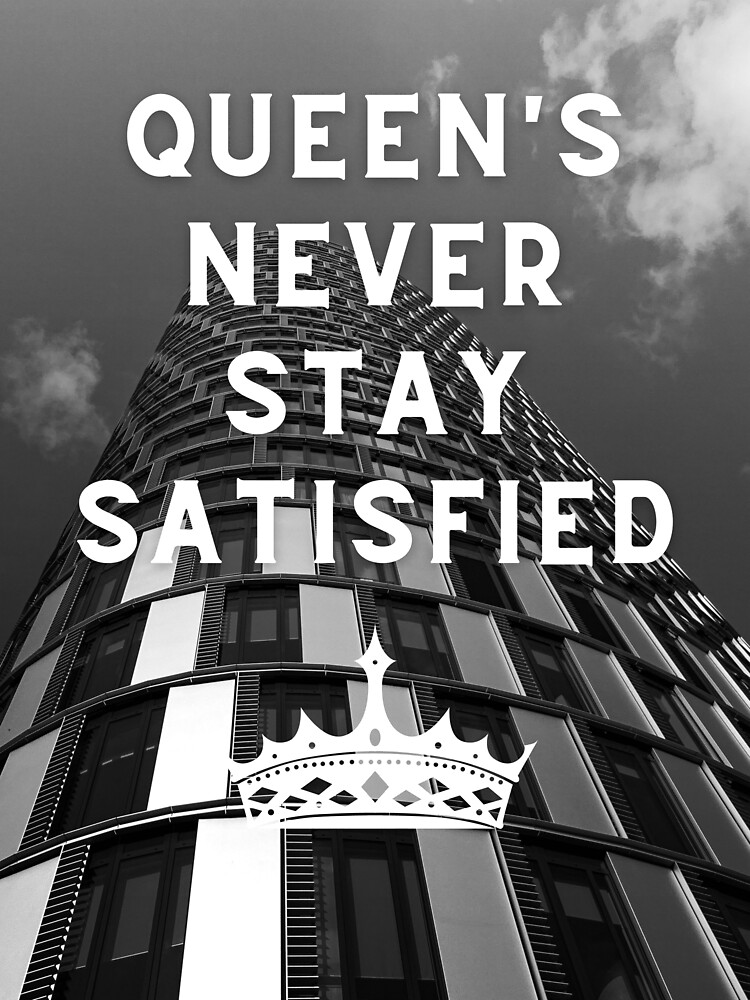 "Queen inspired design to never stay satisfied" Sticker for Sale by ...