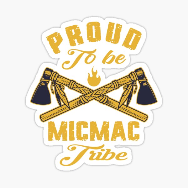 "Native American tribe - proud to be Micmac" Sticker for Sale by ...