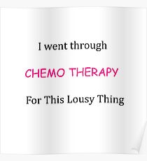 Chemo Posters | Redbubble