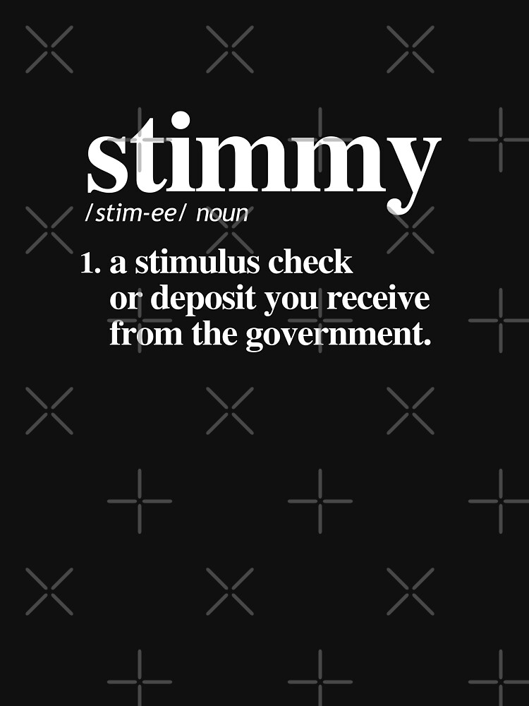 "Stimmy Definition " T-shirt for Sale by partyfarty | Redbubble ...