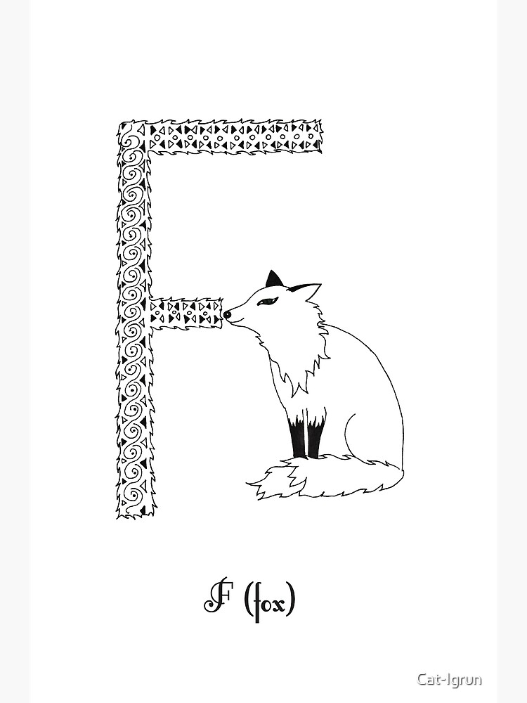 "F is for Fox" Poster for Sale by Cat-Igrun | Redbubble