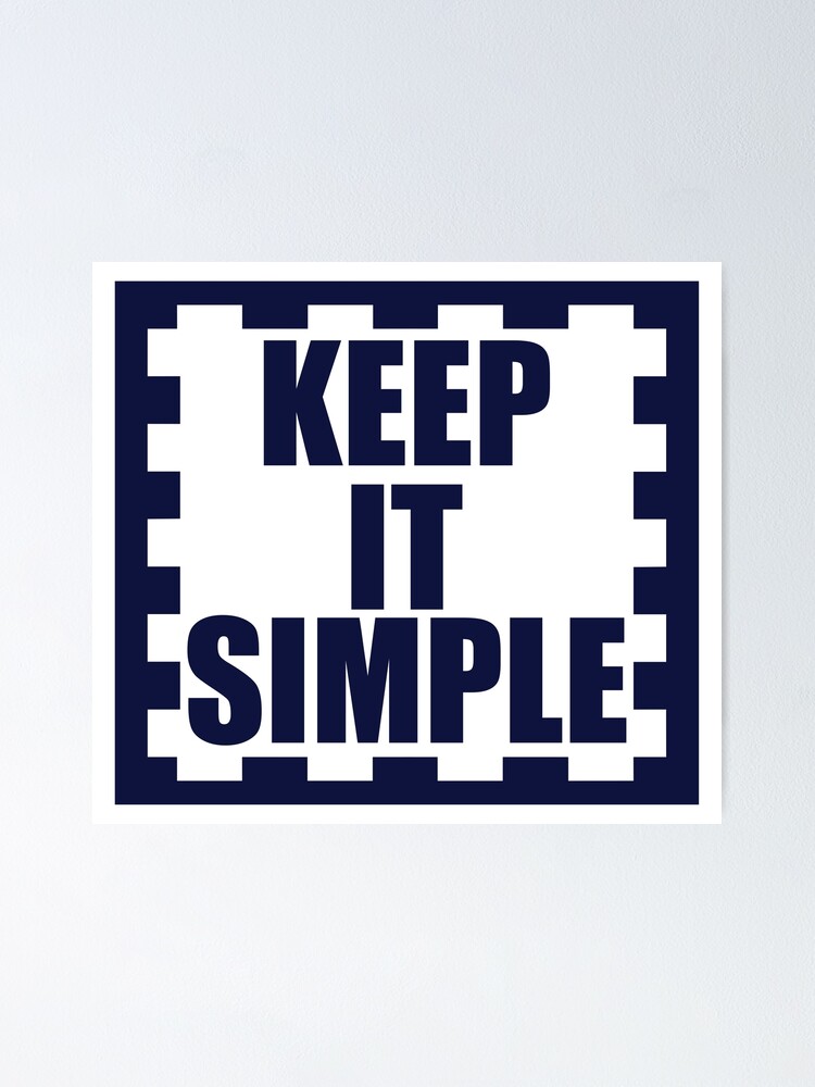 "Blue keep it simple recovery inspirational motivational quotes" Poster ...