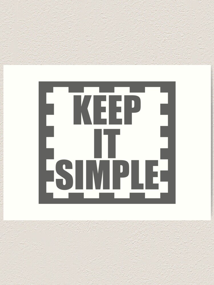 "Grey keep it simple recovery inspirational motivational quotes" Art ...