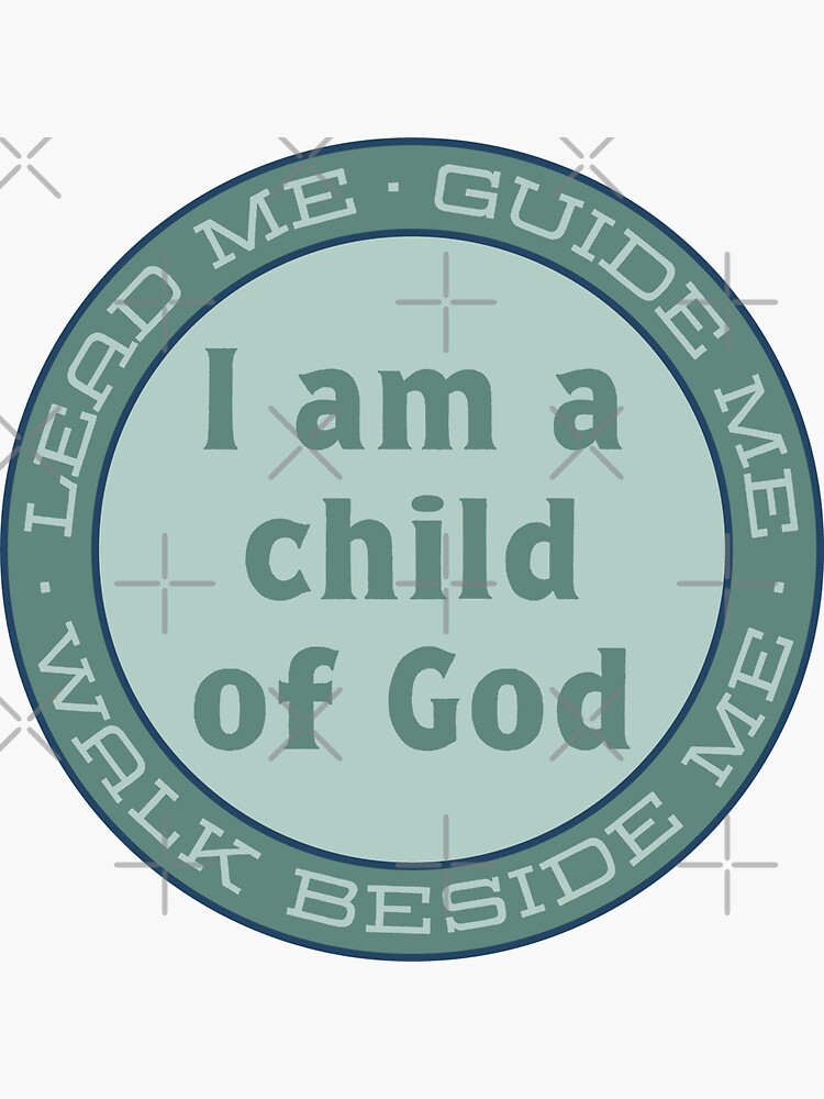 "Child of God Christian badge" Sticker for Sale by TuscanRadar | Redbubble
