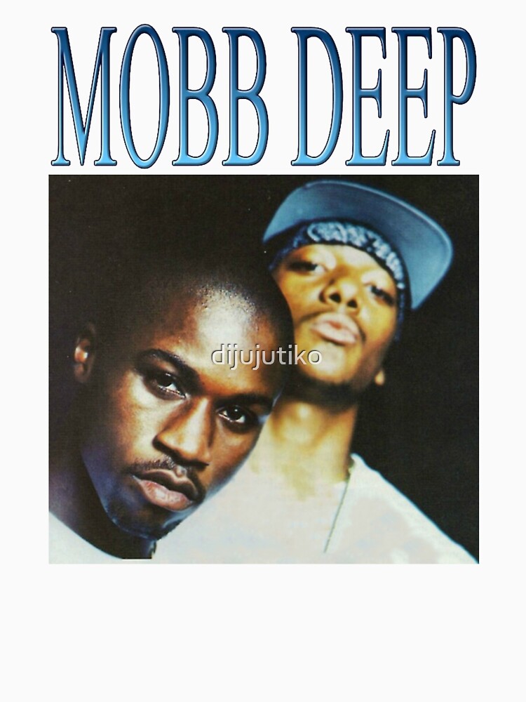"MOBB DEEP" T-shirt for Sale by dijujutiko | Redbubble | mobb deep t ...