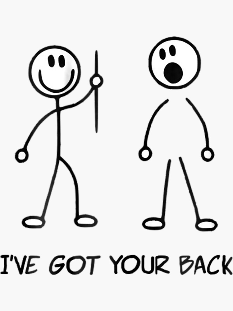 "I've Got Your Back Stick Figure" Sticker for Sale by LewisFreeman3 ...
