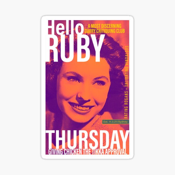 "Hello Ruby Thursday" Sticker for Sale by carpo17 | Redbubble