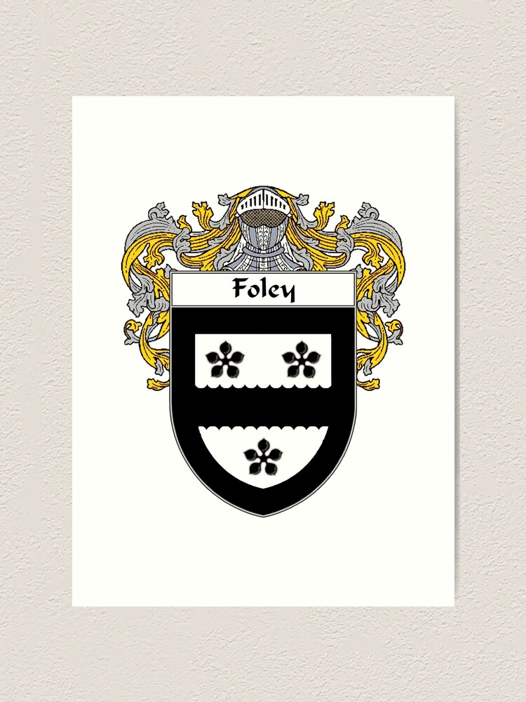 "Foley Coat of Arms/Family Crest" Art Print for Sale by IrishArms ...