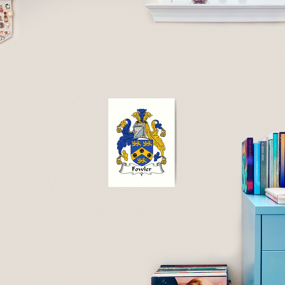 "Fowler Coat of Arms / Fowler Family Crest" Art Print by IrishArms ...