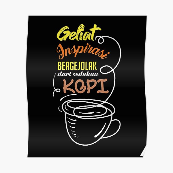 Kopi Posters | Redbubble