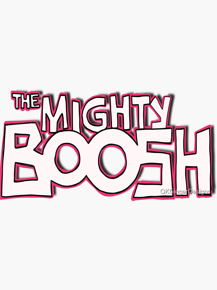 "The Might Boosh hand drawn logo" Sticker for Sale by OKGingerDesigns ...