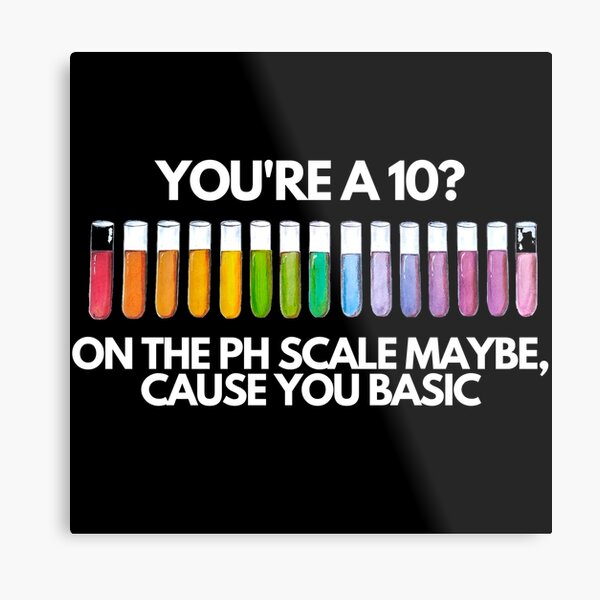 Lámina metálica «Escala De pH Química Meme» de colormazing | Redbubble