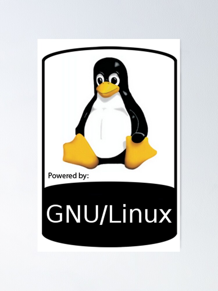"Powered by GNU/Linux !" Poster by valartiste | Redbubble