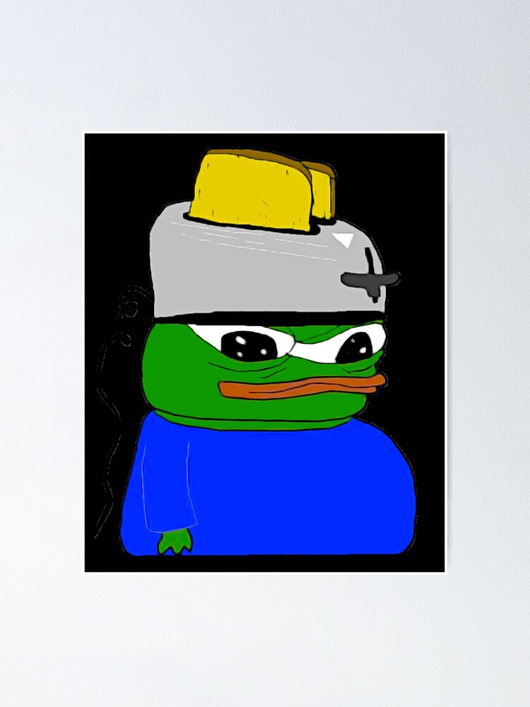 "Rare Pepe Toaster Head" Poster by Slav-Art | Redbubble