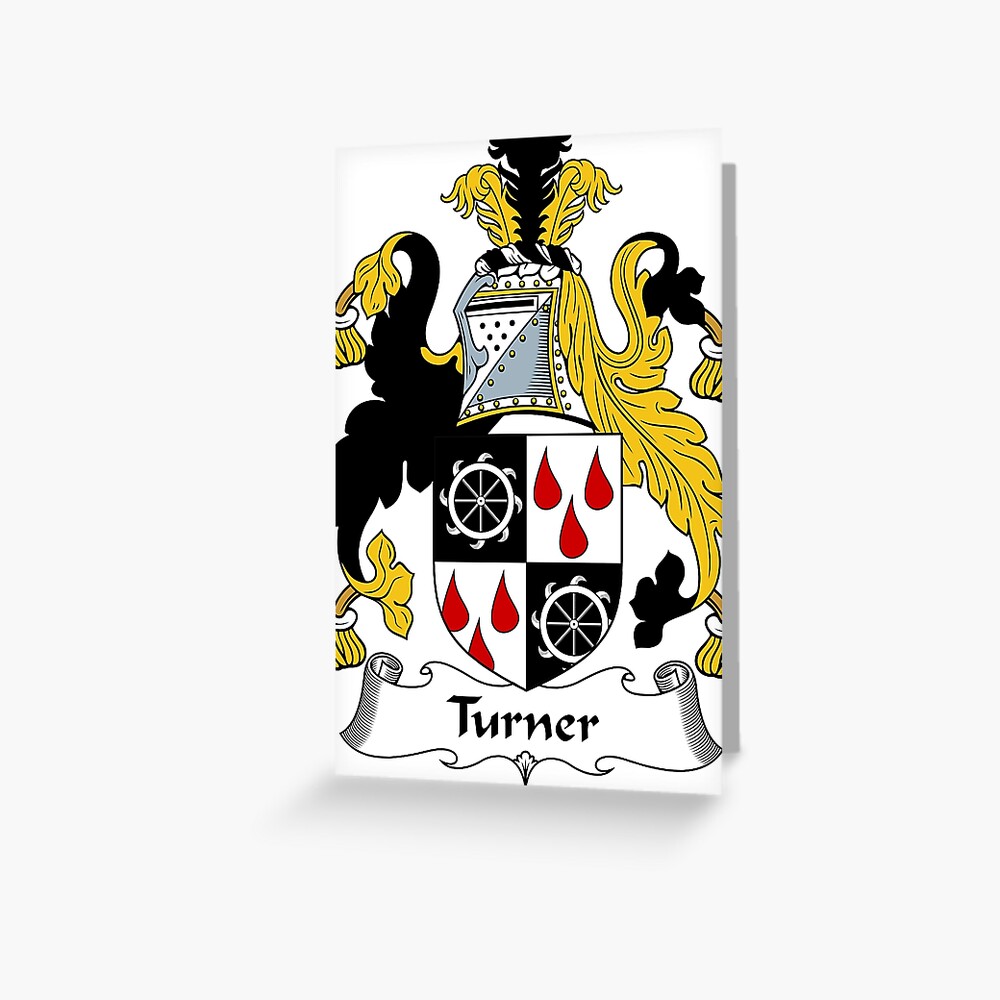 "Turner Coat of Arms / Turner Family Crest" Greeting Card for Sale by ...