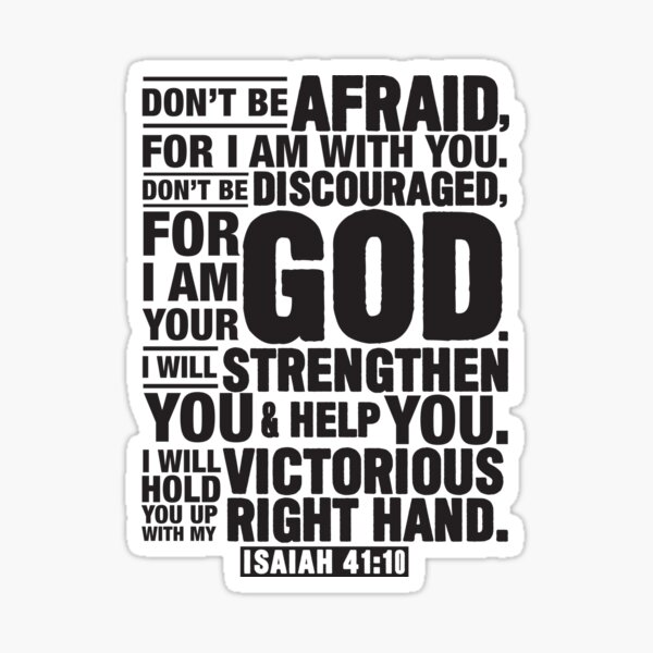 "Isaiah 41:10" Sticker for Sale by plushism | Redbubble
