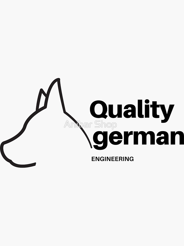 "quality german engineering" Sticker by Anibar1one | Redbubble