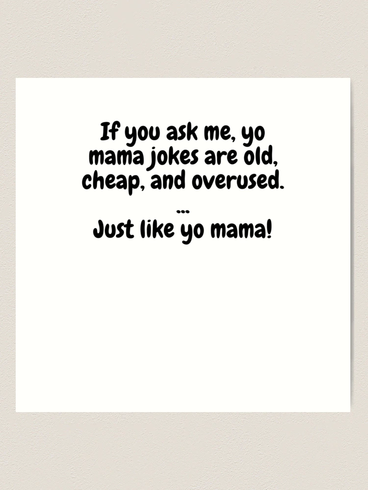 Yo Grandma So Old Jokes Yo Mama So... The Coloring Book Of Insults For