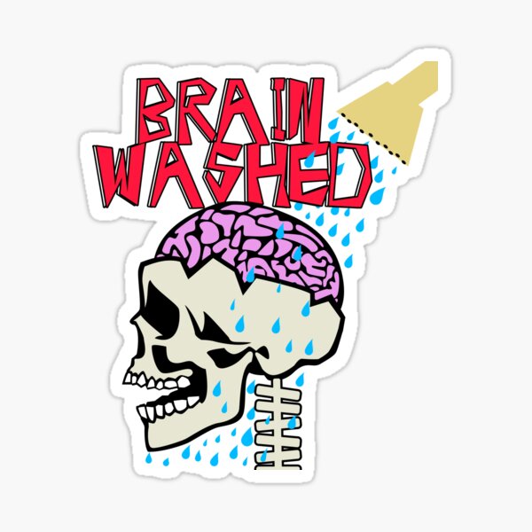 "Brainwashed" Sticker for Sale by schizoidwear | Redbubble