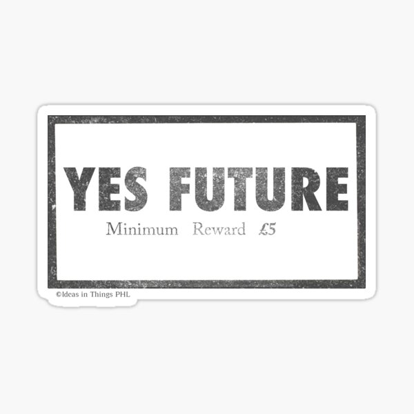 "YES FUTURE--Punk spirit updated and optimistic for the 21st Century ...