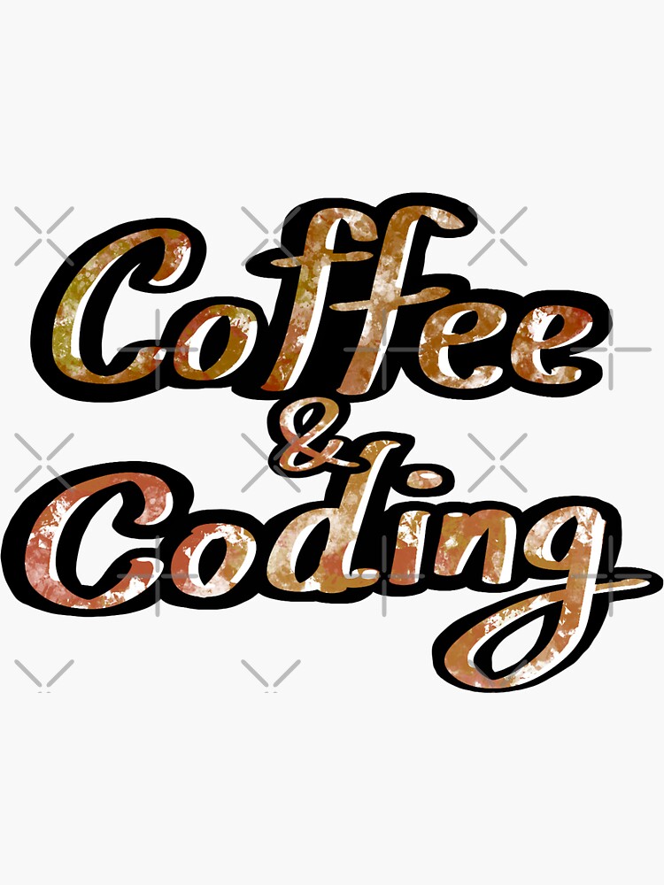 "Coffee and Coding " Sticker for Sale by FoodieT | Redbubble