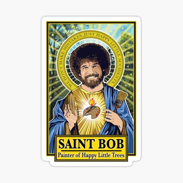 "Saint Bob" Sticker for Sale by popartwarlord1 | Redbubble