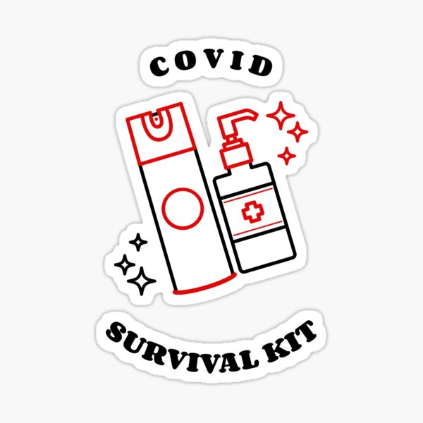 "Covid Survival Kit" Sticker by ChrisMartin32 | Redbubble