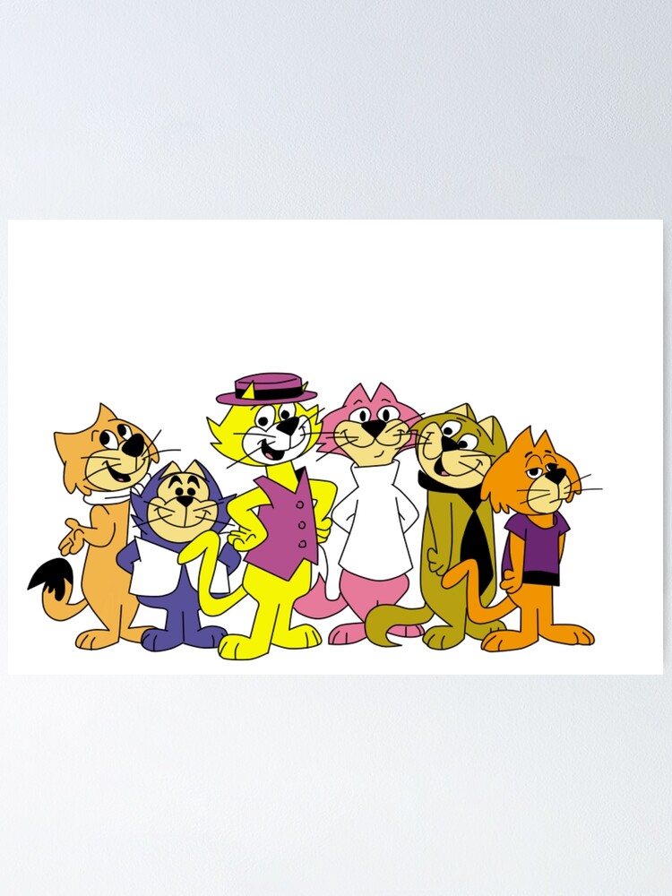 "top cat" Poster by MAKROV | Redbubble